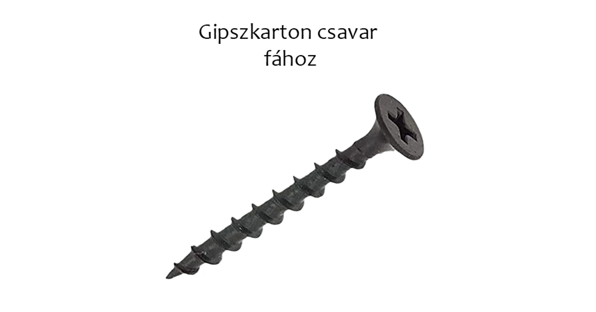 Gipszkarton csavar fához foszfátozott 3,5x45